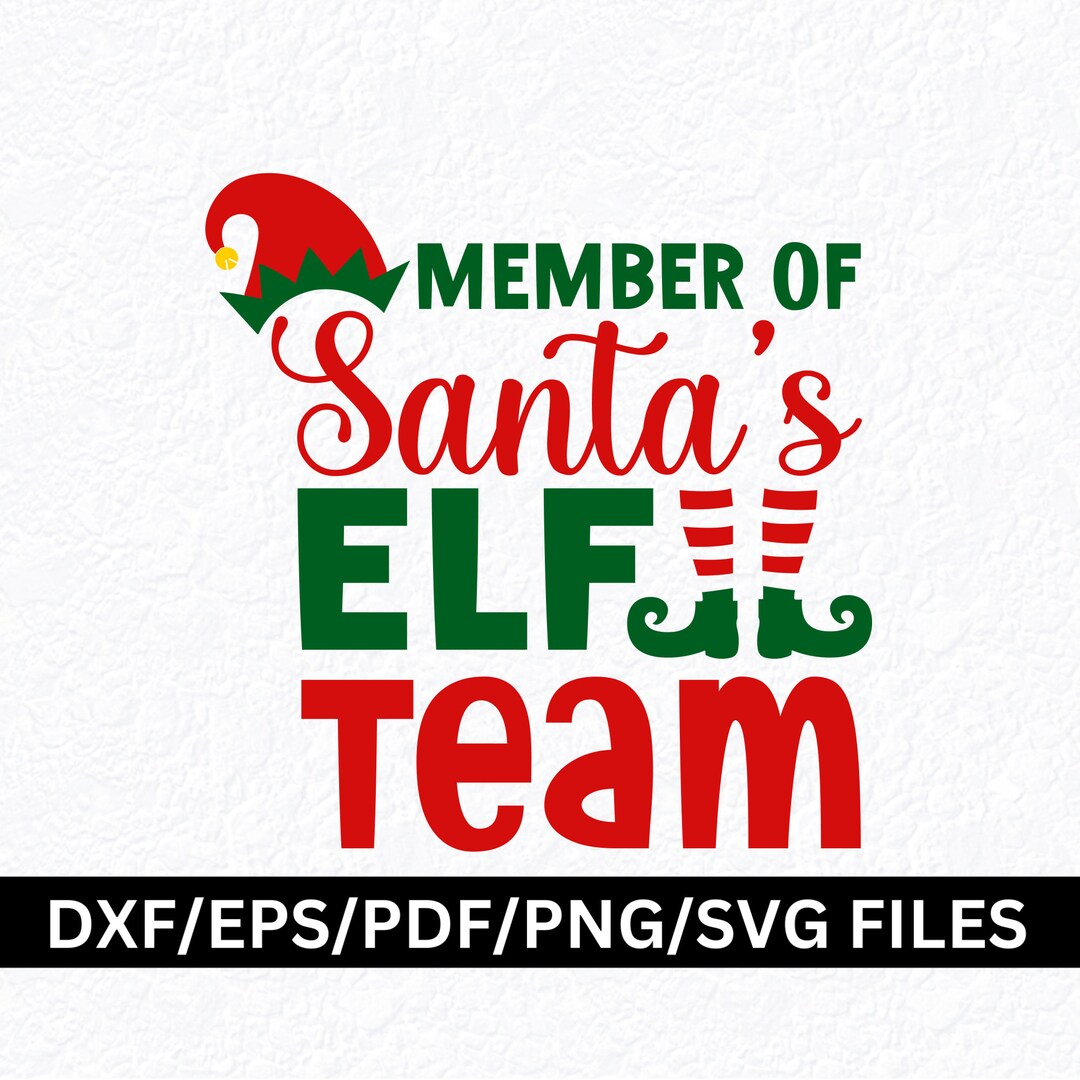 Elf Team Santa SVG: Christmas Shirt Design (digital Download) - Etsy