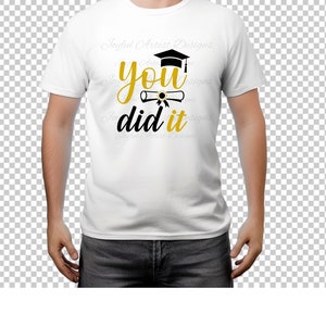You Did It Graduation SVG: Senior Graduate Design (digital Download) - Etsy