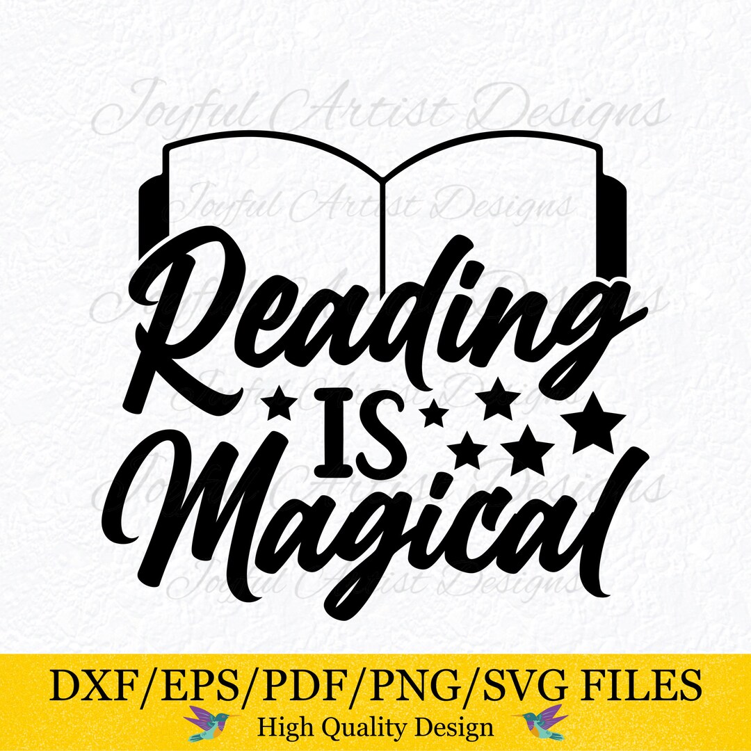 Reading is Magical SVG: Book Lover, Teacher, Library Decor (digital ...