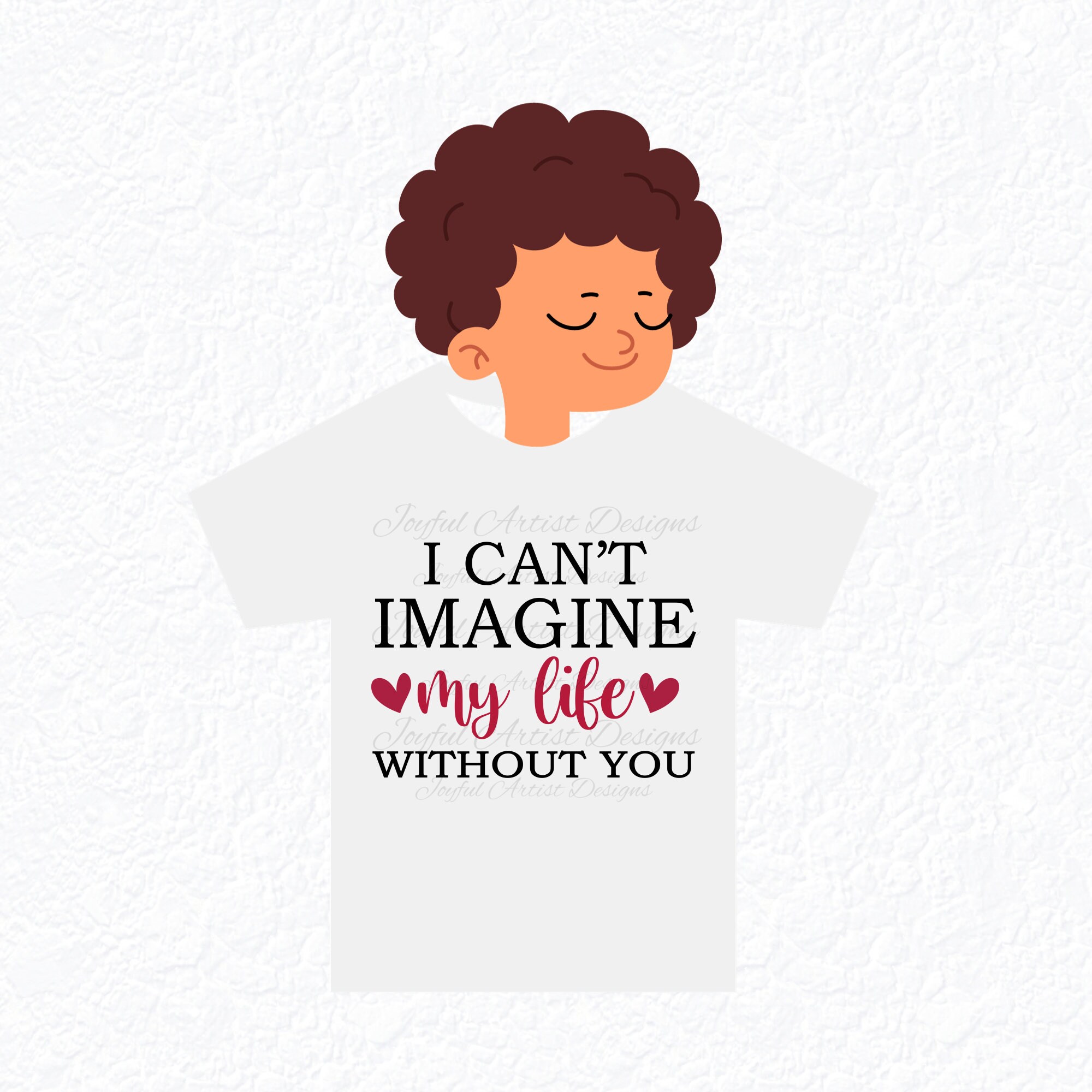 Friendship or Couples Love Quote SVG: I Can't Imagine My Life Without ...