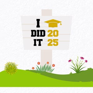 I Did It Svg, 2025 Graduate, Last Day of School, College Grad ...