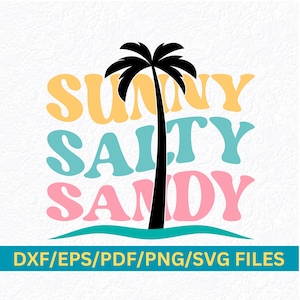 Summer SVG PNG, Sunny Salty Sandy SVG, Beach Life Svg Png, Tropical Svg ...