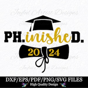 PHD Phinished 2024 Doctor of Philosophy Doctorate PHD Graduate Doctoral ...