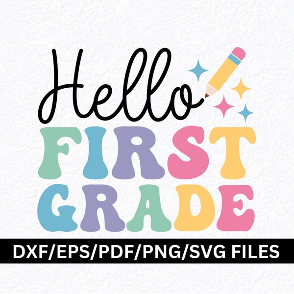 Hello First Grade Svg - Etsy