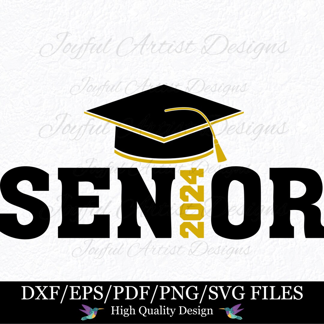 Senior 2024 High School Senior Graduate Congrats Grad Class of 2024 ...