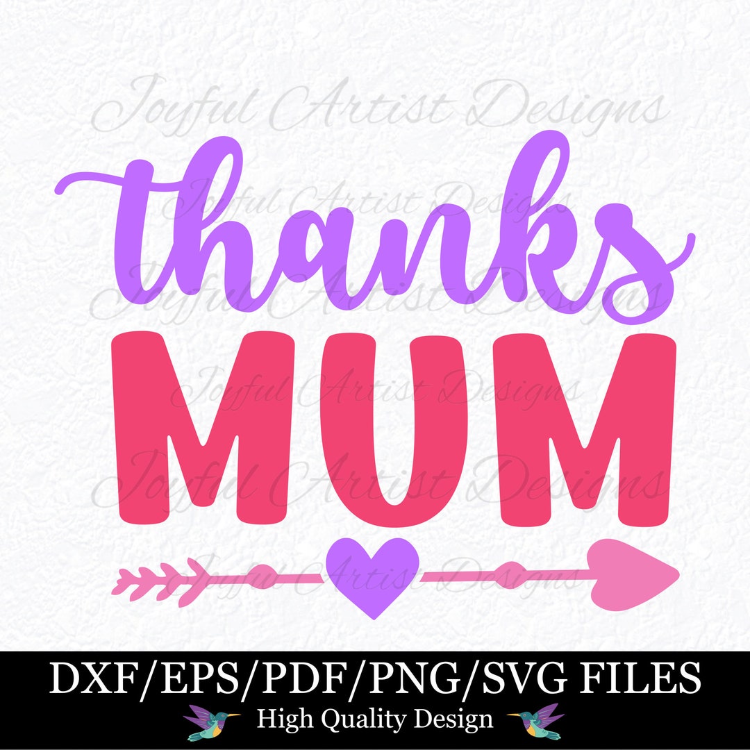 Thanks Mum Heart and Arrow Mother Quote Mum Life Love Mum Daughter Son ...