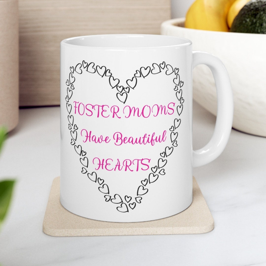 Foster Mom Mug Love Foster Mom Foster Parent Gift Foster - Etsy