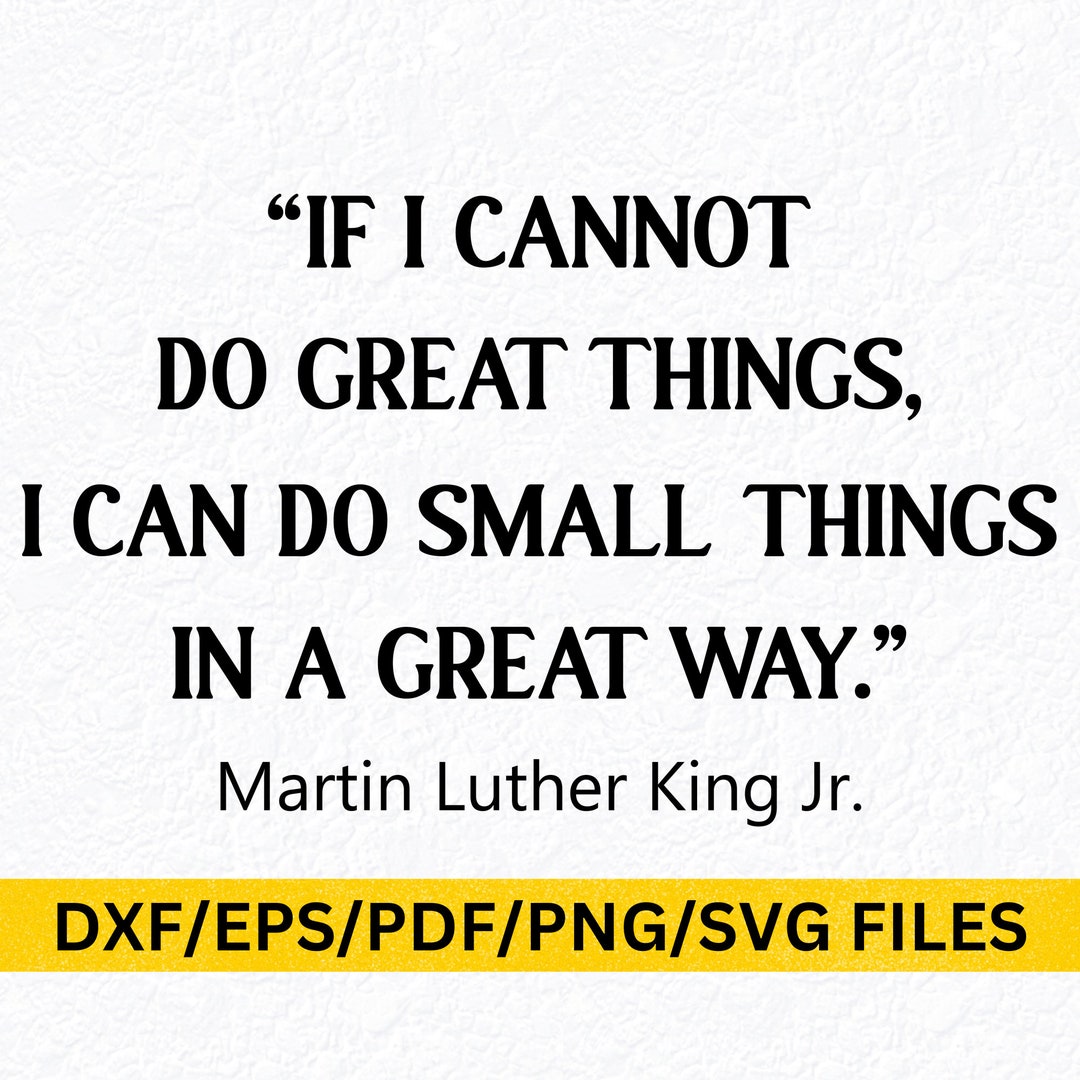 Martin Luther King Quote Svg Png Inspirational Motivational Quote Svg ...