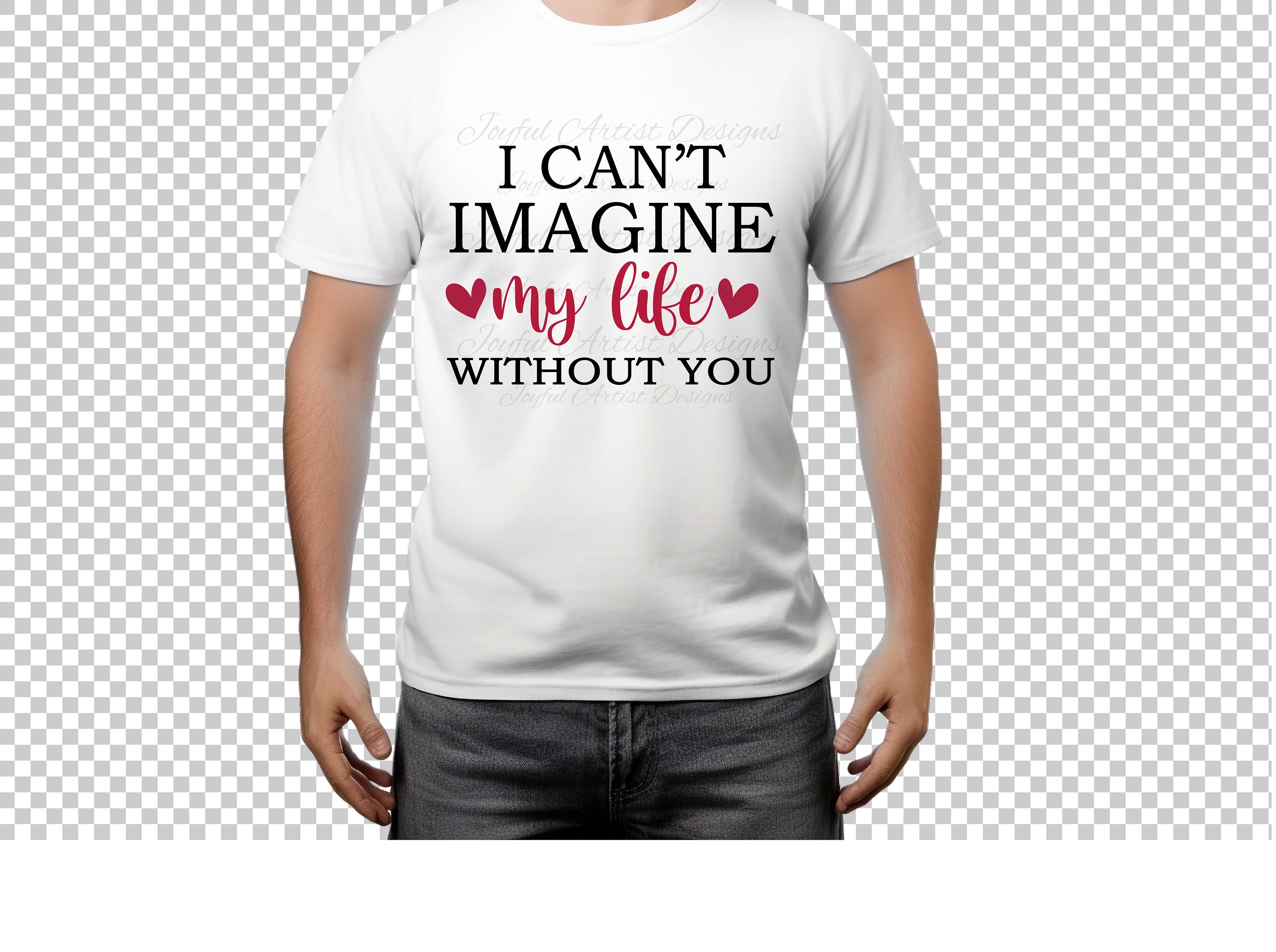 Friendship or Couples Love Quote SVG: I Can't Imagine My Life Without ...