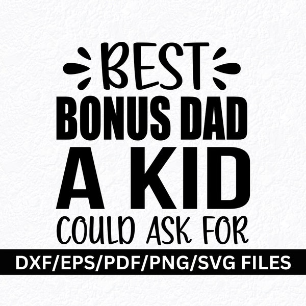 Bonus Dad Svg - Etsy