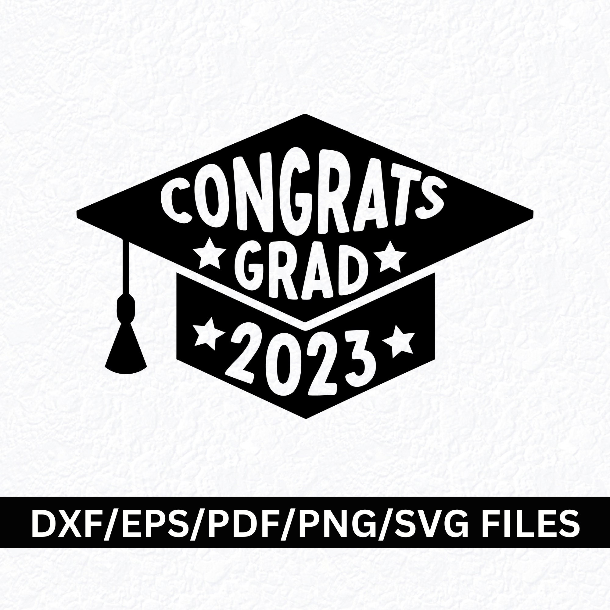 Félicitations Grad 2023 SVG PNG Félicitations classe de 2023 - Etsy France
