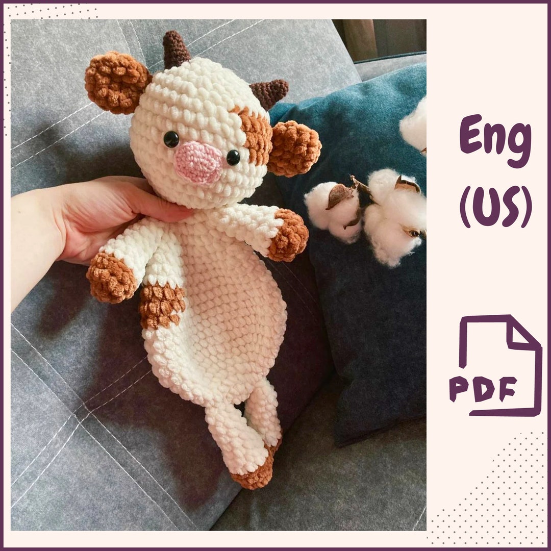 Crochet Cow Lovey Pattern Crochet Cuddler Amigurumi Cow Plush Pattern ...