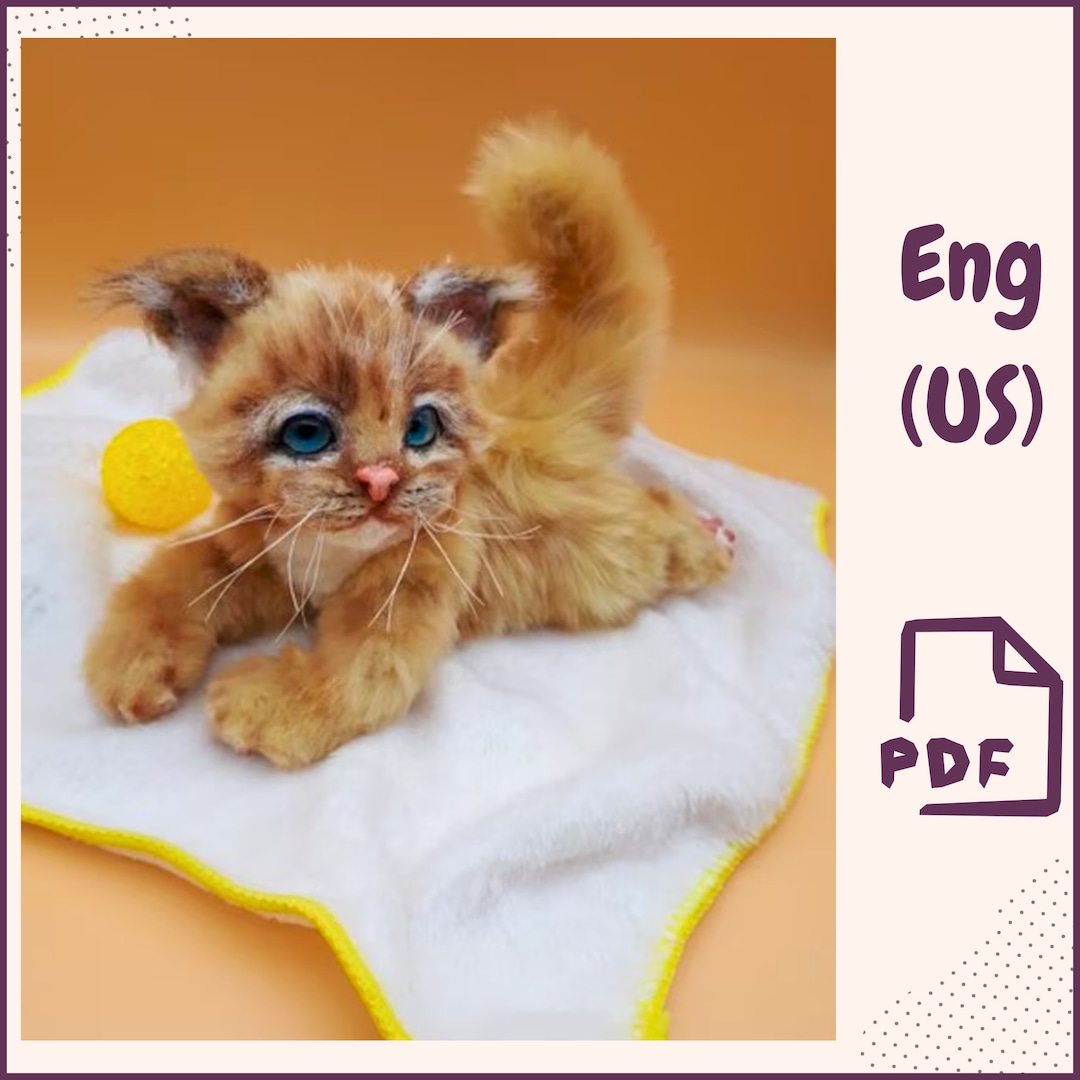 Realistic Kitten Sewing Pattern, PDF Soft Toy Cat Template Artist Plush ...