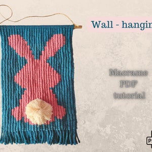 Macrame Easter Bunny Pattern / Pixel Rabbit Macrame Wall Hanging PDF ...