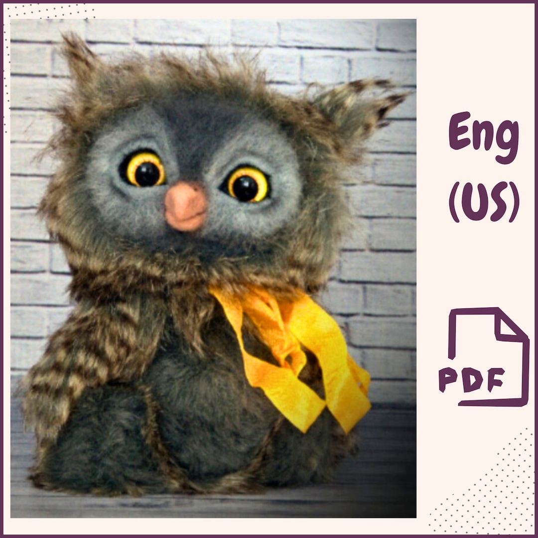 OWL PDF Pattern – Teddy Owl Sewing Template – Plush Owl Toy – Stuffed ...