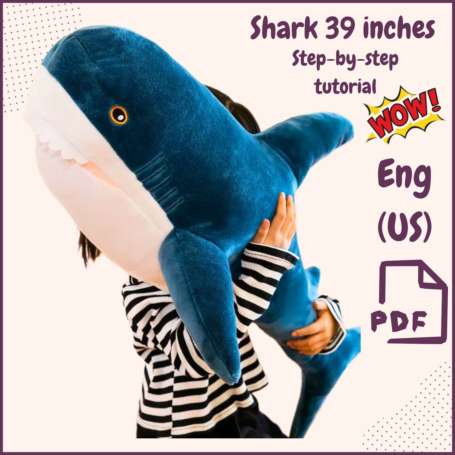 Shark Plush Toy Pattern PDF | DIY Sewing Project for Kids & Adults | 39 ...