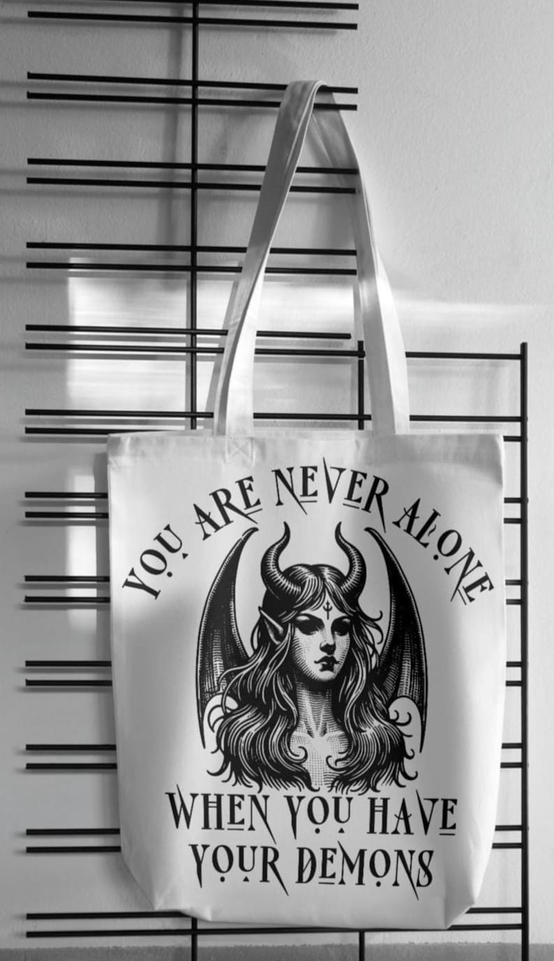You Are Never Alone Demon SVG PNG JPG | Gothic Halloween Sublimation ...