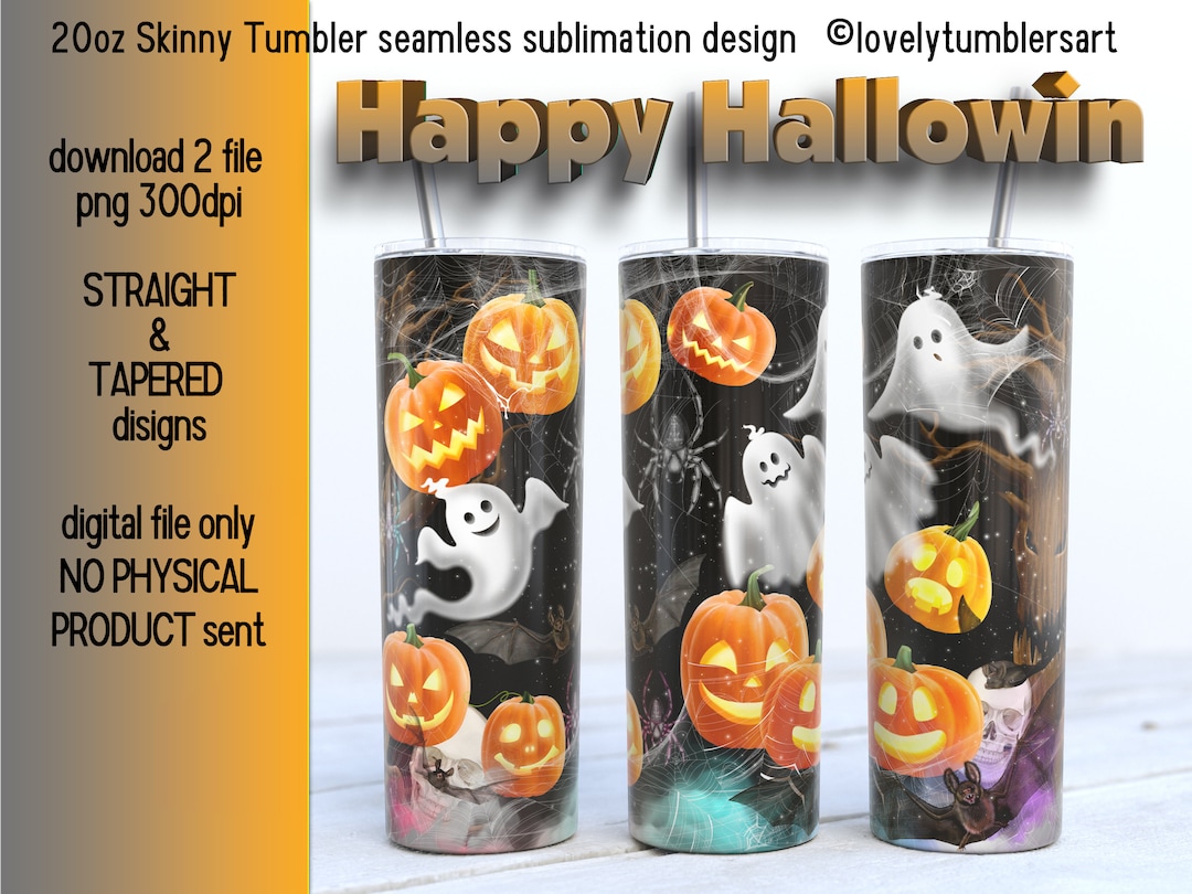 20oz Skinny Tumbler Happy Halloween Sublimation Designs. Ghosts ...