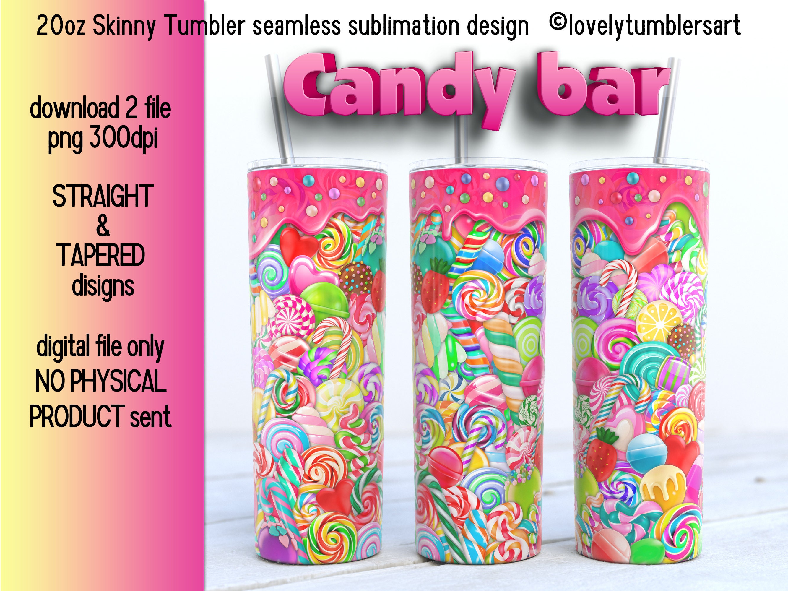 20oz Skinny Tumbler Candy Bar Sublimation Designs. Rainbow Candy ...