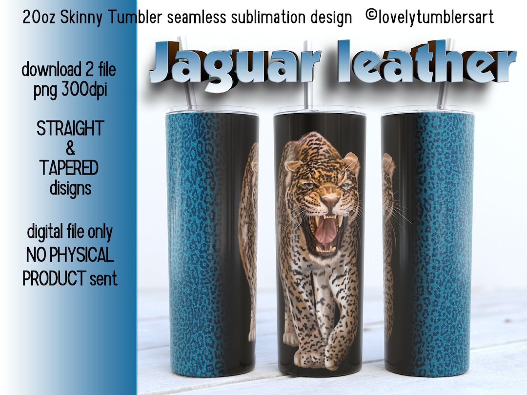 20oz Skinny Tumbler Jaguar Sublimation Designs. Leather Jaguar Pride ...
