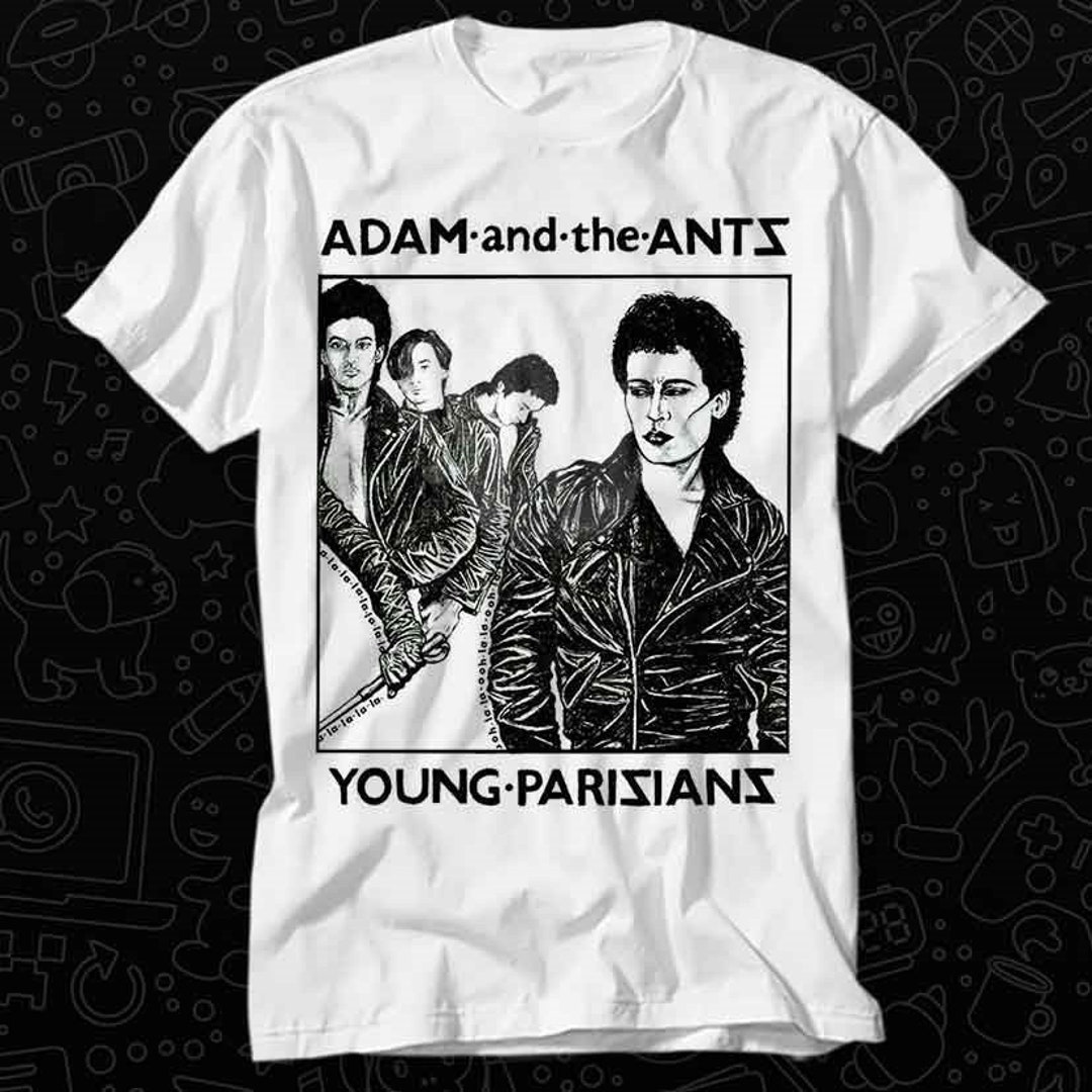 Adam Ants Young Parisians Super Cool Hipster Fashion Best Gift T Shirt ...