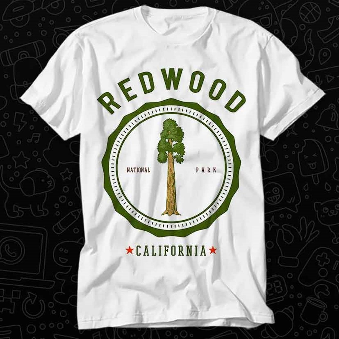 Redwood National Park California Tree Giant Redwoods T Shirt Gift ...