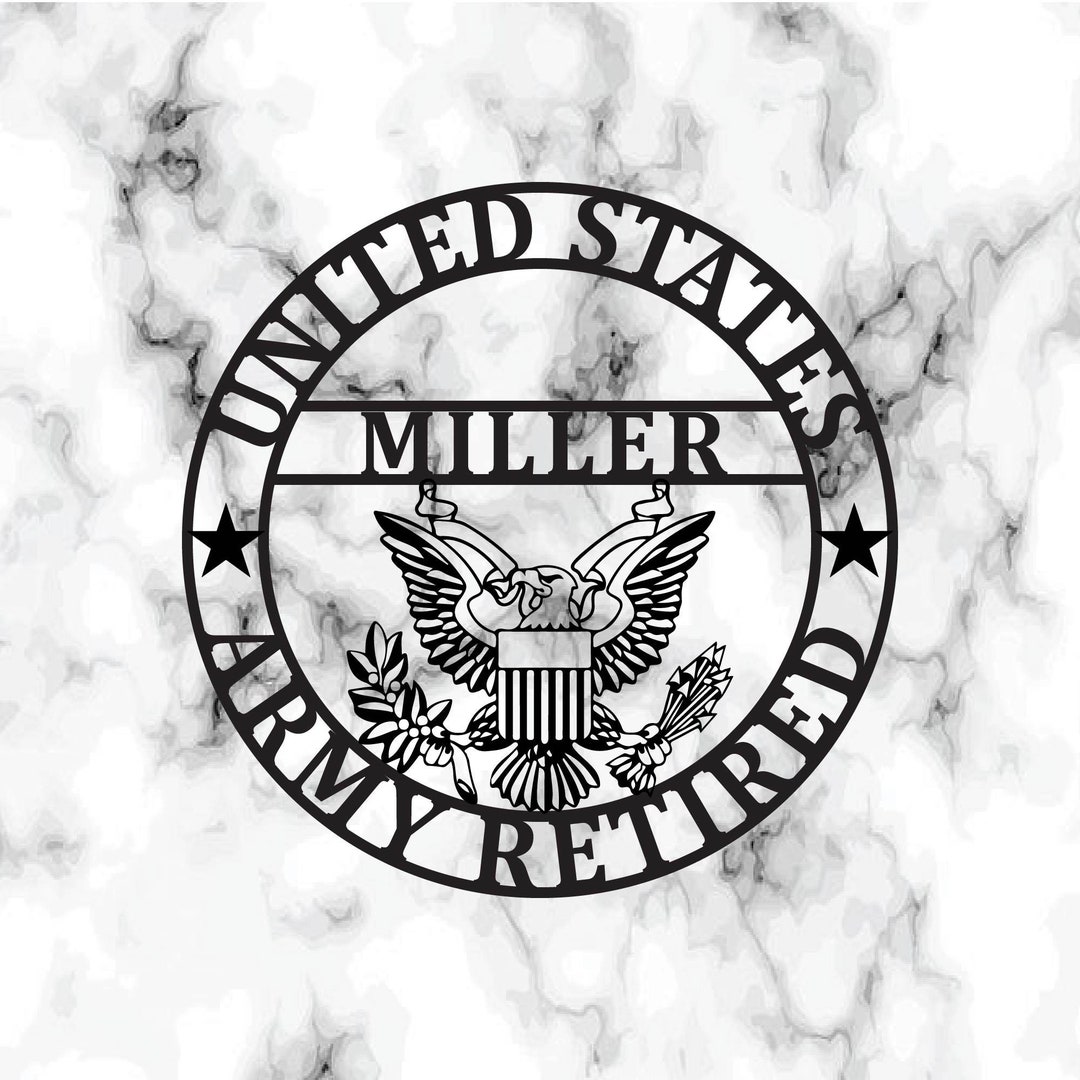 Custom United States Army Retired Metal Sign: Military Gift, Retirement ...