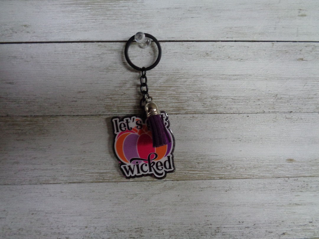 Lets Get Wicked Keychain 2 Halloween Keychain - Etsy