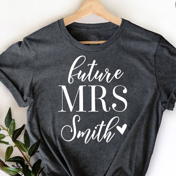 Future Mrs Shirt - Etsy