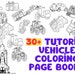 30 Tutorial Vehicle Coloring Page Books for Kids, 30 Vehicle Printable ...
