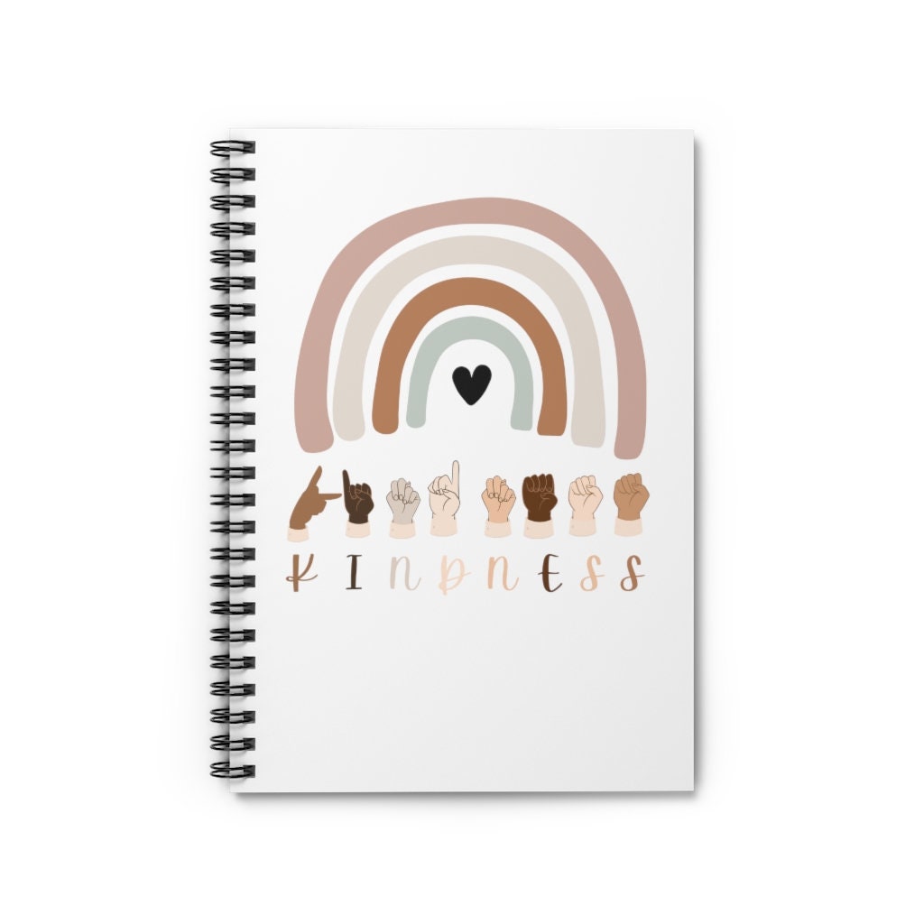 KINDNESS In ASL RAINBOW, Sign Language Kindness Spiral Notebook - Ruled ...
