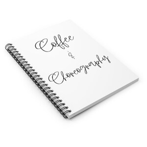 Coffee and Choreography Notebook, Dance Teacher Gift, Teacher Gift ...