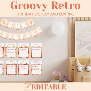Groovy Retro Theme: Editable Birthday Display, Printable Classroom ...