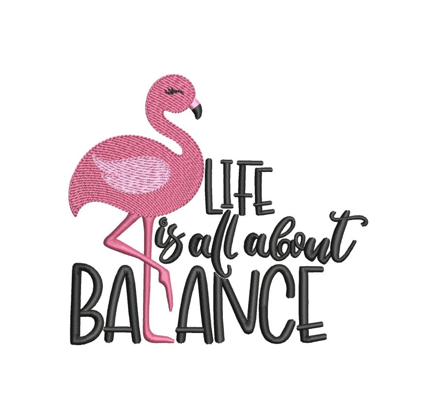 Life is All About Balance Embroidery Design, Flamingo Design, 4 Sizes ...