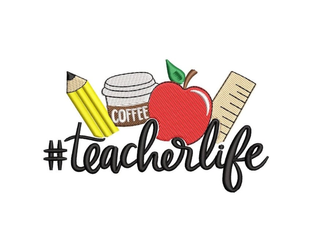 Teacher Life Embroidery Design: Back to School (instant Download) - Etsy