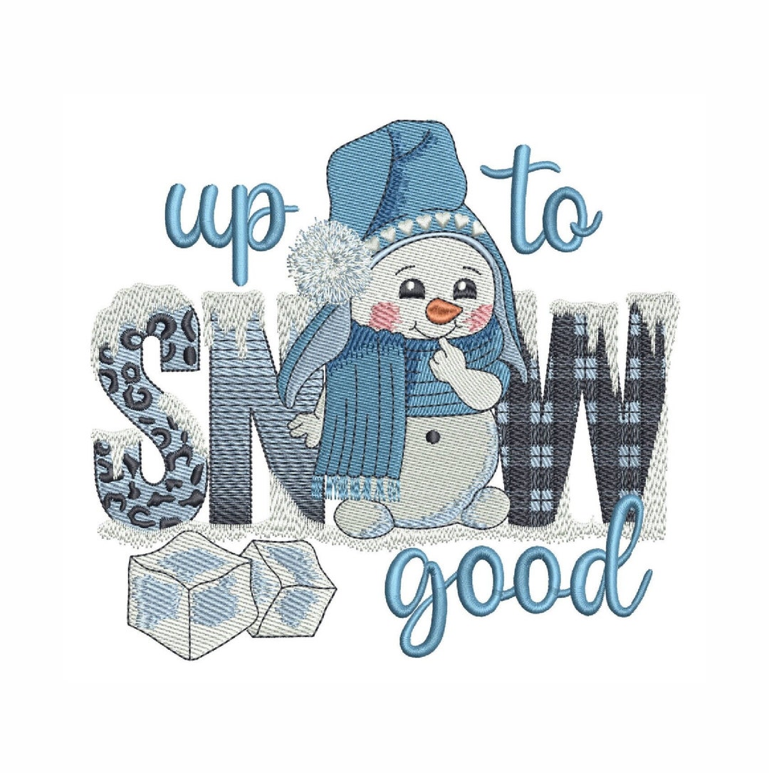 Snowman Machine Embroidery Design , Winter Embroidery, up to Snow Good ...