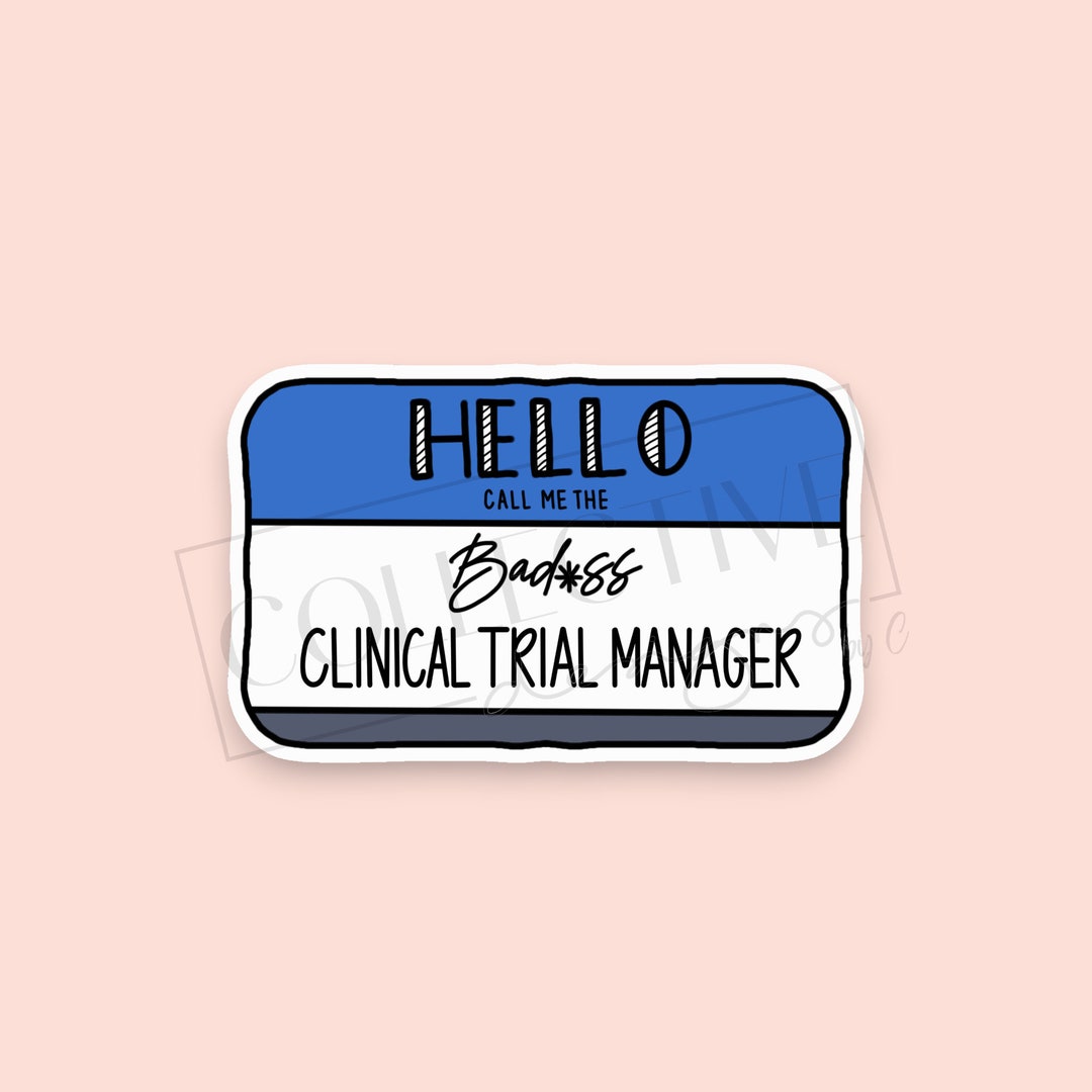 Hello Sticker Clinical Trial Manager, Clinical Research, Clinical ...