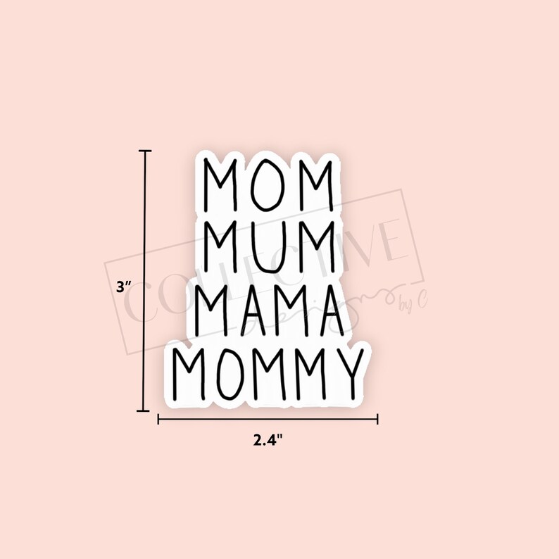 Mommy Mama, Mom, Mum Sticker Set: Express Your Love With Multiple Ways ...
