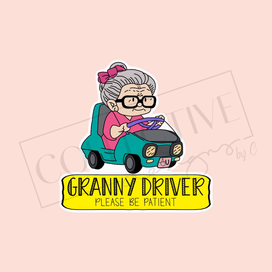 Granny Driver for You Sticker Design: Add a Touch of Humor and ...