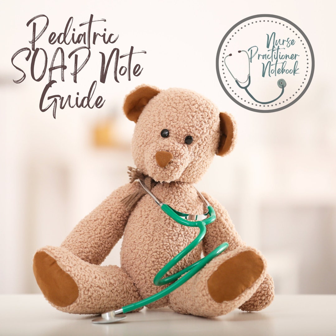 Pediatric SOAP Note Guide - Etsy