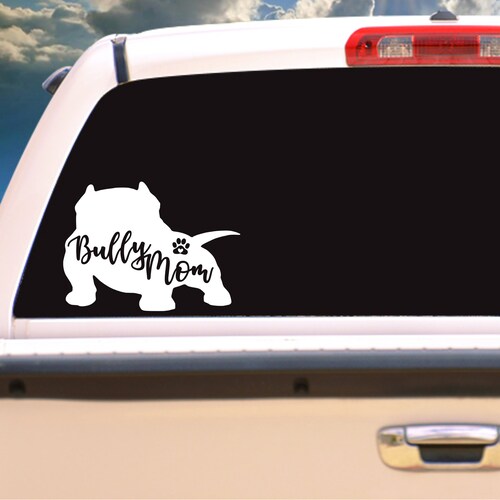 Bully Mom Decal American Bully Mom Car Window Decal - Etsy