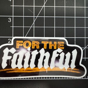 For the Faithful Vinyl Sticker | SD Friar Faithful Sticker | San Diego ...