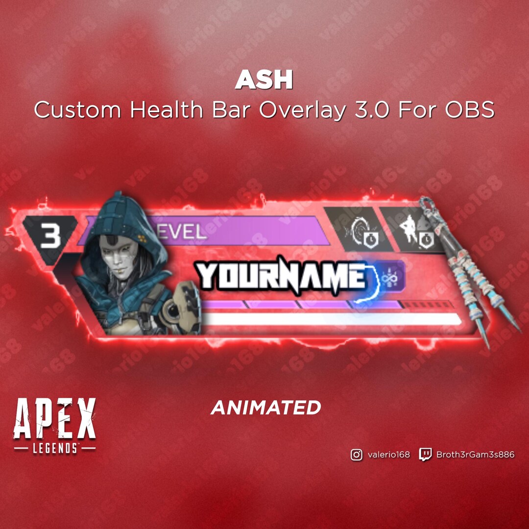 Ash Animated - Apex Legends Custom Health Bar 3.0 Overlay for Streaming ...