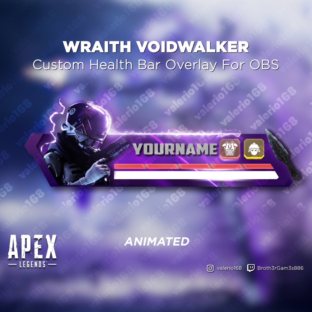 Wraith Animated Apex Legends Custom Health Bar Overlay for Streaming on ...