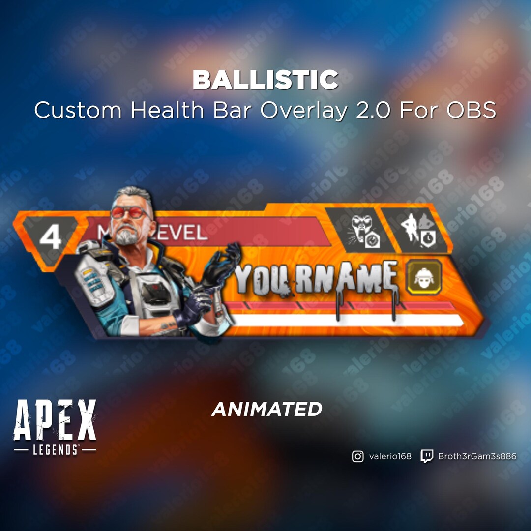 Ballistic Animated - Apex Legends Custom Health Bar 2.0 Overlay for ...