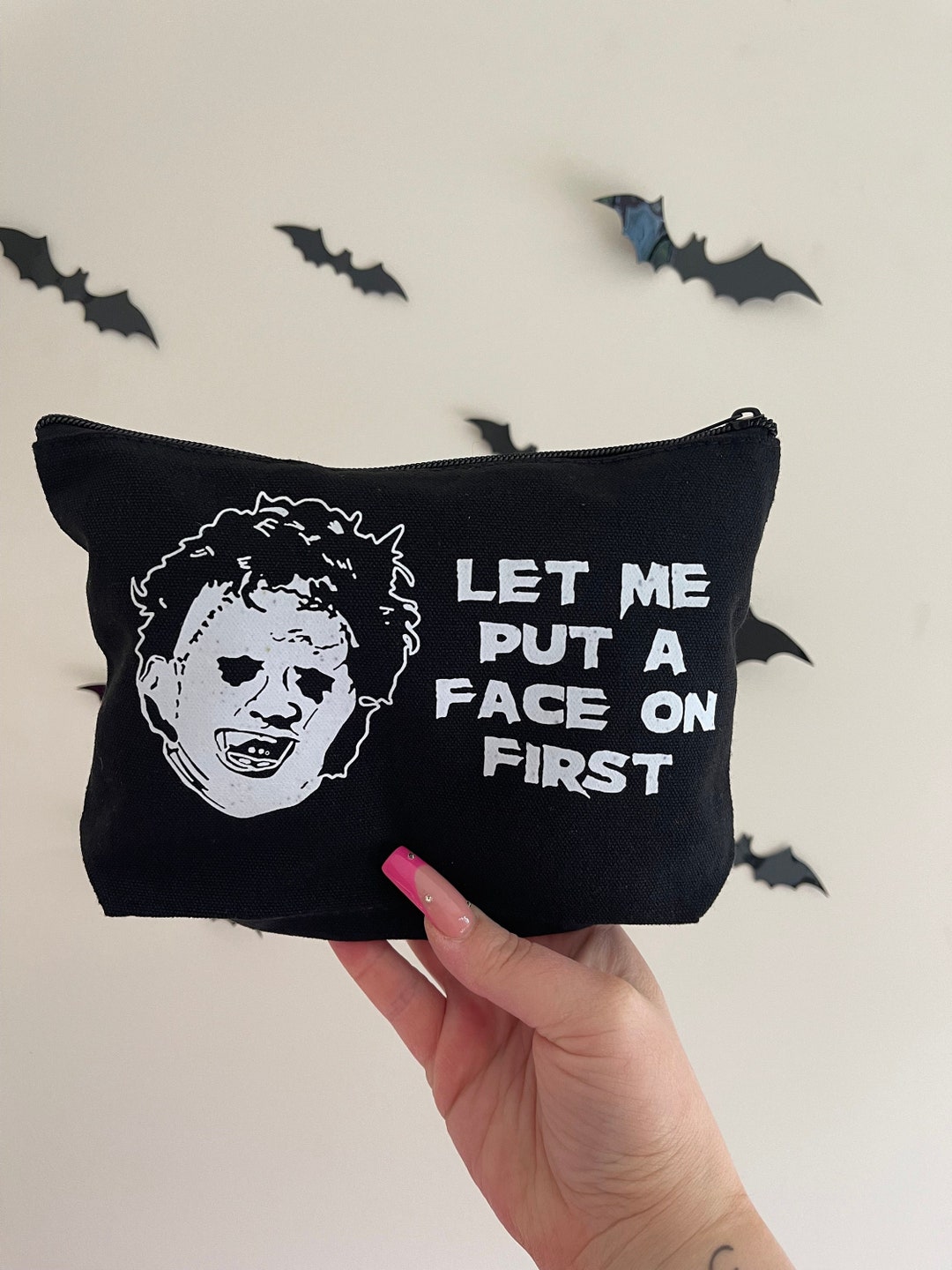Leatherface 'let Me Put A Face on First' Make up Bag - Etsy