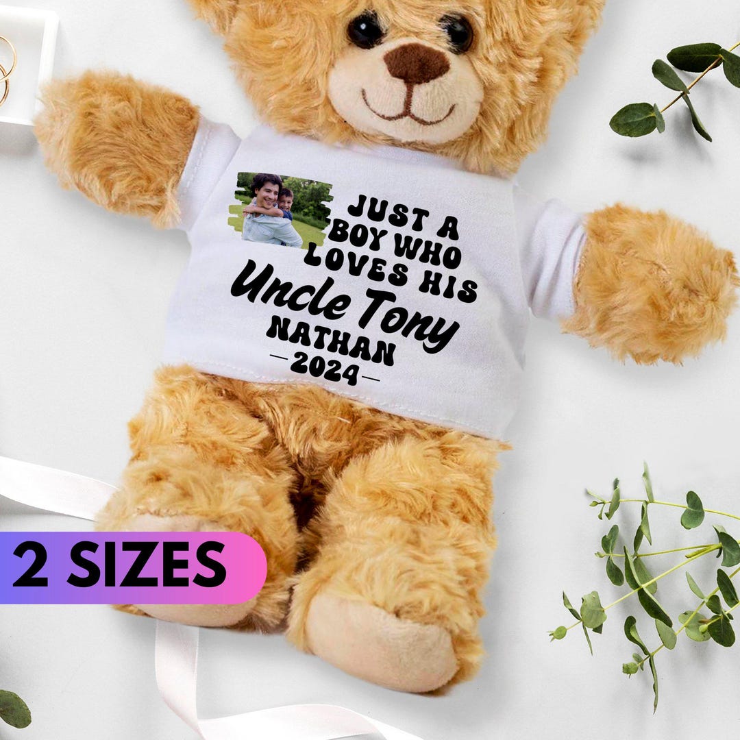 Personalized Uncle Teddy Bear, Custom Just a Boy Who Loves His Uncle ...