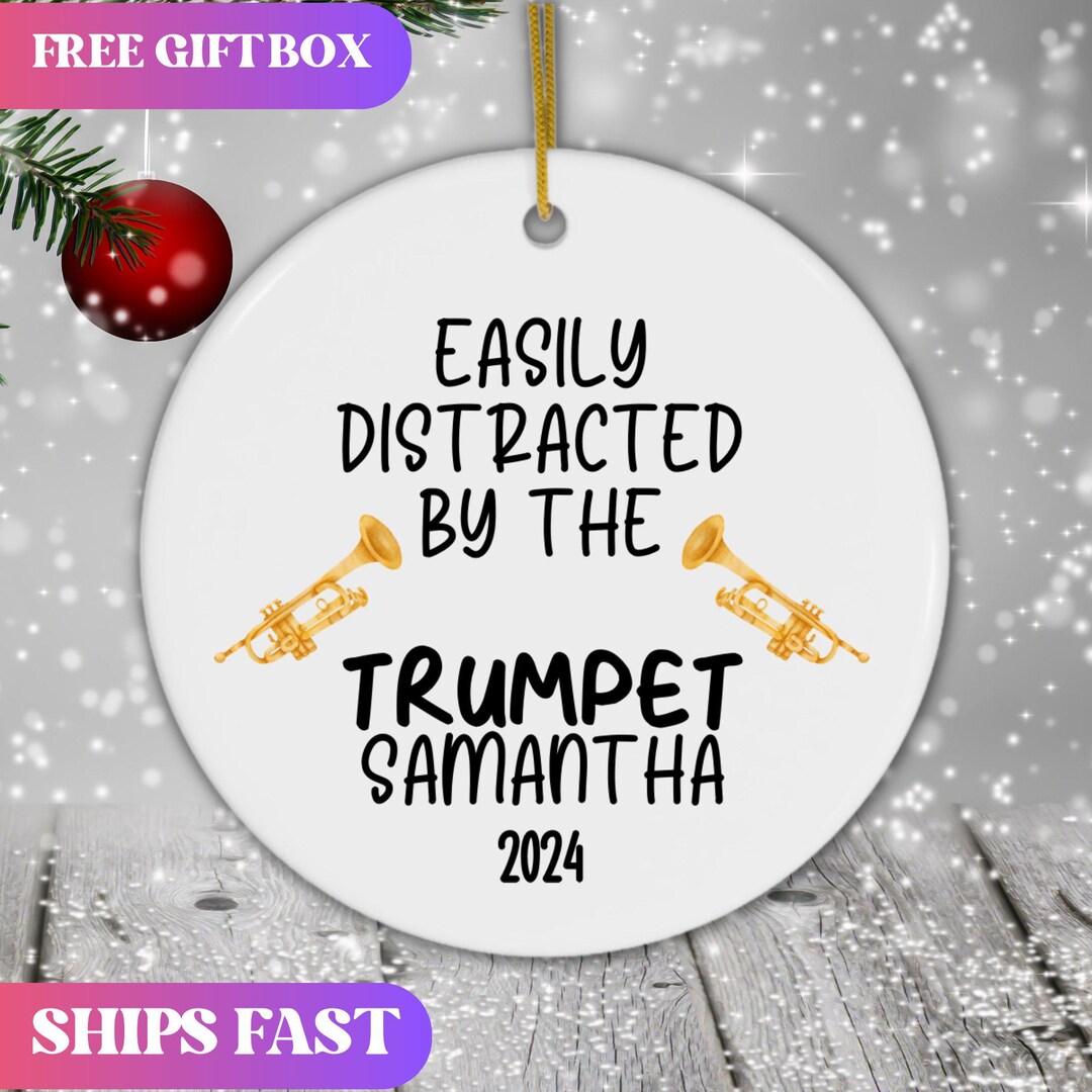 Personalized Trumpet Ornament, Custom Easily Distracted by Trumpet ...