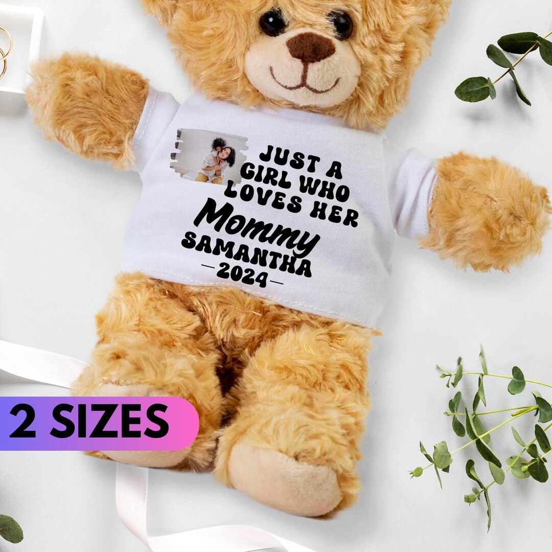 Personalized Mommy Teddy Bear, Custom Just a Girl Who Loves Her Mommy ...