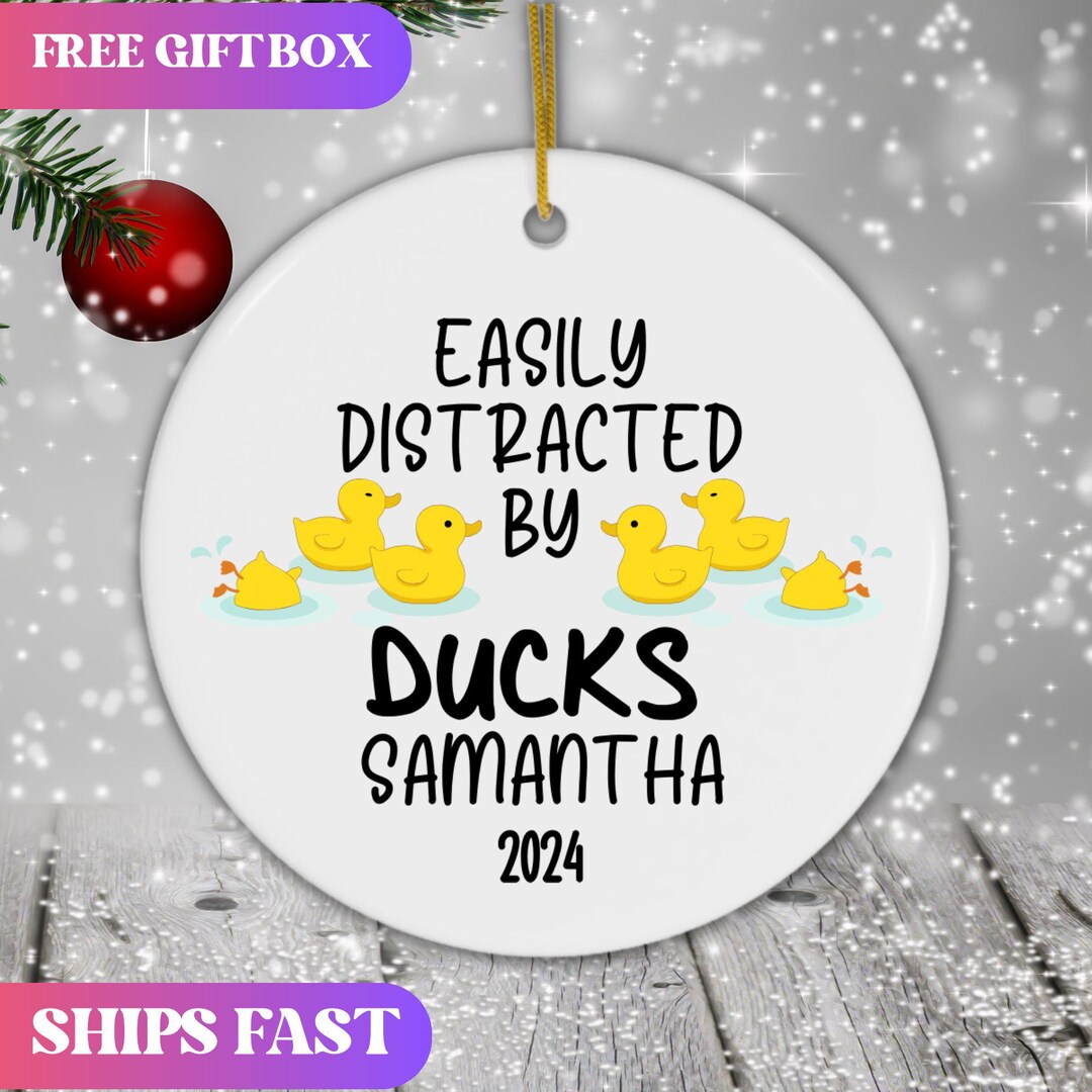 Personalized Ducks Ornament, Custom Easily Distracted by Ducks Holiday ...